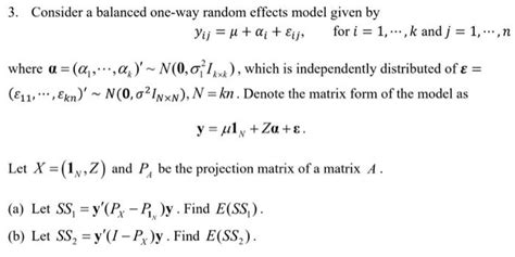 yij μ αi εij for i k and j n where Chegg com