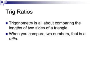 And Investigation OGT Trig Calculating Trig Ratios Ppt