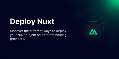 部署 Nuxt 应用 Nuxt 框架