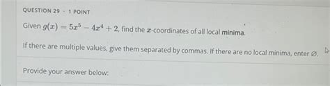 Solved QUESTION 29 1 POINTGiven G X 5x5 4x4 2 Find The Chegg Com