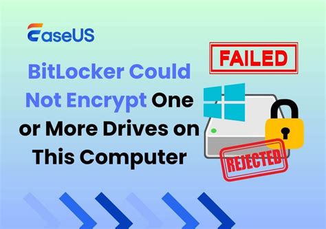 O Bitlocker Não Conseguiu Criptografar Uma Ou Mais Unidades Neste