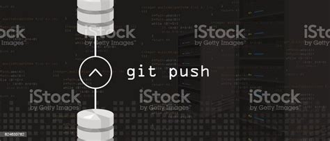 Git Push Request Programming Coding Server And Database Stock