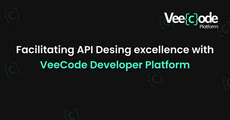 Veecode Platform On Linkedin Veecodeplatform Api Apidesign