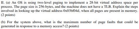 Solved Ii A An Os Is Using Two Level Paging To Implement
