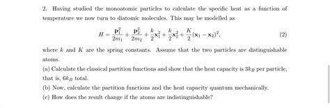 Solved 3 In Both The Einstein Model And Debye Model The