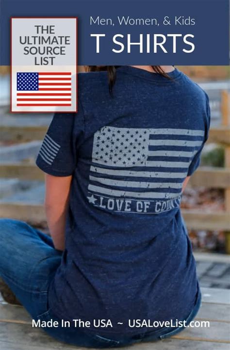 Made In Usa T Shirts The Ultimate Source List • Usa Love List