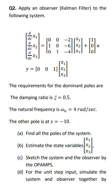 Q2 ﻿apply An Observer Kalman Filter ﻿to