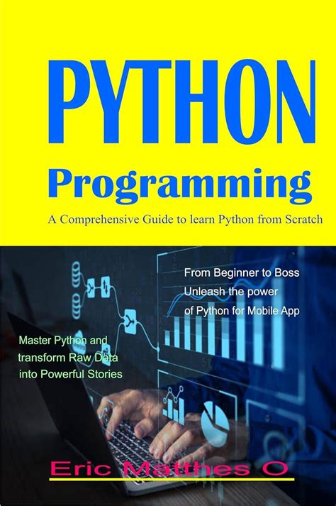 Python Programming Your Comprehensive Companion To Web Development