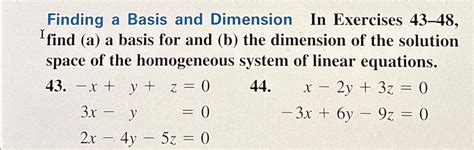 Solved Finding A Basis And Dimension In Exercises I Chegg Com