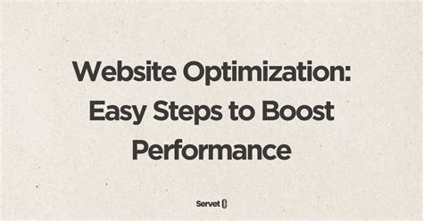 Website Optimization Easy Steps To Boost Performance