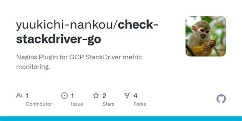 Github Yuukichi Nankoucheck Stackdriver Go Nagios Plugin For Gcp Stackdriver Metric Monitoring