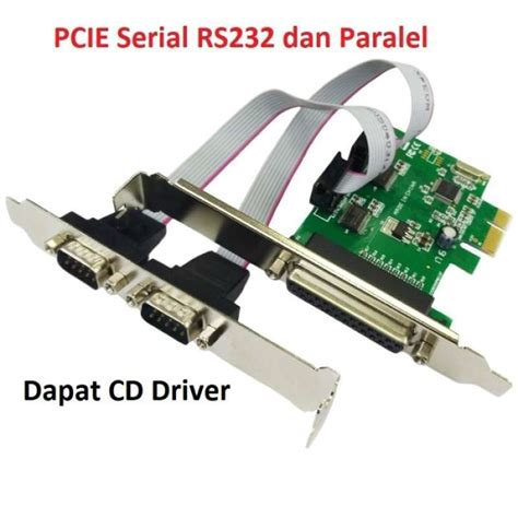 Promo PCIE SERIAL PARALEL WITH 2 SERIAL RS232 1 PARALEL PCI EXPRESS CARD Diskon 5 Di Seller