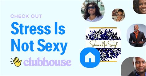 Stress Is Not Sexy