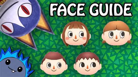 Complete Face Guide Animal Crossing New Leaf Youtube
