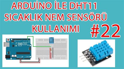 Arduino Ile Dht11 Sıcaklık Ve Nem Sensörü Kullanımı Dht11 Nedir