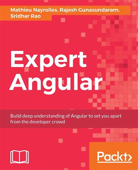 Expert Angular Mathieu Nayrolles Gunasundaram Rajesh Rao Sridhar