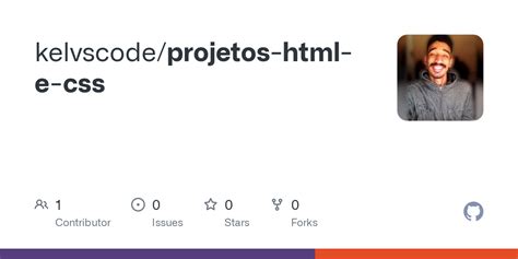Github Kelvscode Projetos Html E Css