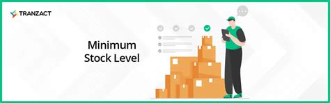 Minimum Stock Level Definition And Calculation Tranzact