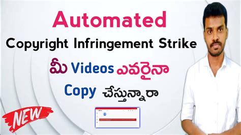 Automated Copyright Infringement Notice Video Copies In Telugu Youtube