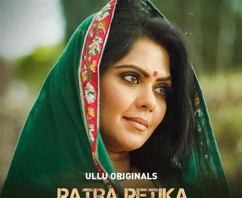 Patra Petika Part Web Series On Ullu Full Star Cast Crew Release Date Story Trailer