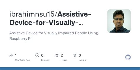 GitHub Ibrahimnsu Assistive Device For Visually Impaired People Using Raspberry Pi