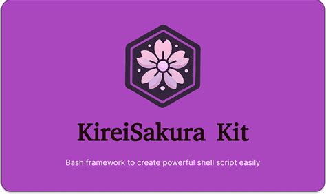 github soymadip kireisakura kit bash framework to create powerful