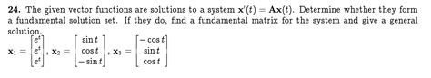 Solved 24 The Given Vector Functions Are Solutions To A