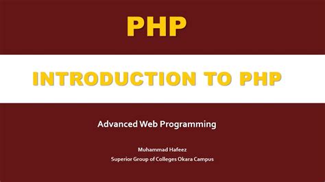 Introduction To Php Php Installation Php Syntax Web Development Using Php Mysql Html