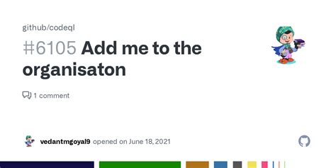 Add Me To The Organisaton Issue 6105 Github Codeql GitHub