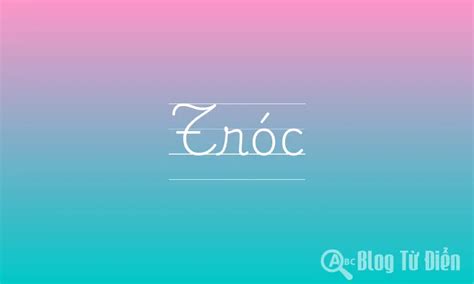 Động Từ Tróc Là Gì Từ đồng Nghĩa Trái Nghĩa Từ Điển Tiếng Việt