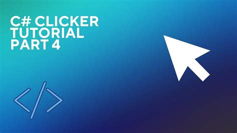 C Clicker Game Tutorial Part 4 4 In Visual Studio YouTube