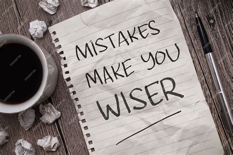 Premium Photo Mistakes Make You Wiser Text Words Typography Written On Paper