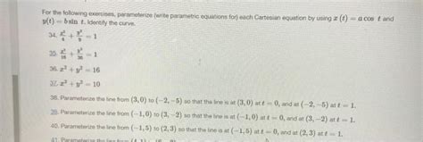 Solved For The Following Exercises Parameterize Write