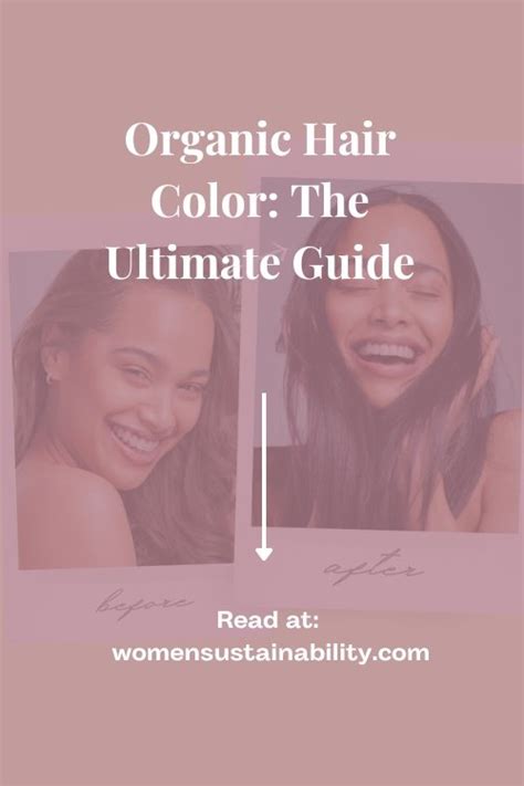Organic Hair Color The Ultimate Guide