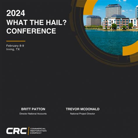 Choosecrc Whatthehailconference Texasrestoration Commercial