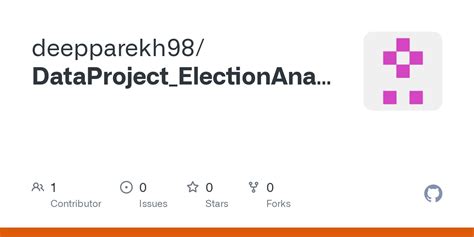 Github Deepparekh98dataprojectelectionanalysis