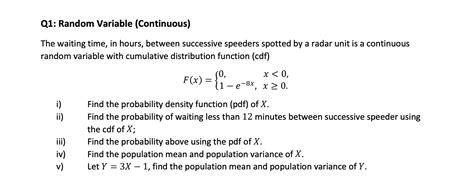 Solved Q1 Random Variable Continuous The Waiting Time In