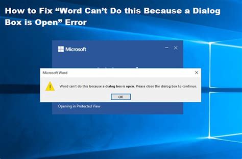 How To Fix Word Cant Do This Because A Dialog Box Is Open” Error