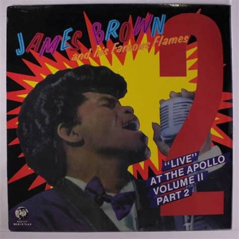 James Brown And His Famous Flames Live At The Apollo Volume Ii Part 2