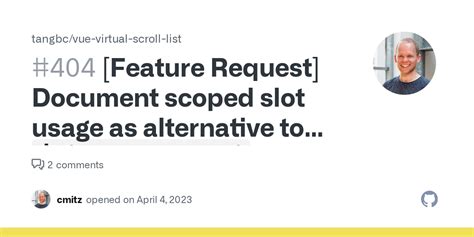 Feature Request Document Scoped Slot Usage As Alternative To `data Component` · Issue 404