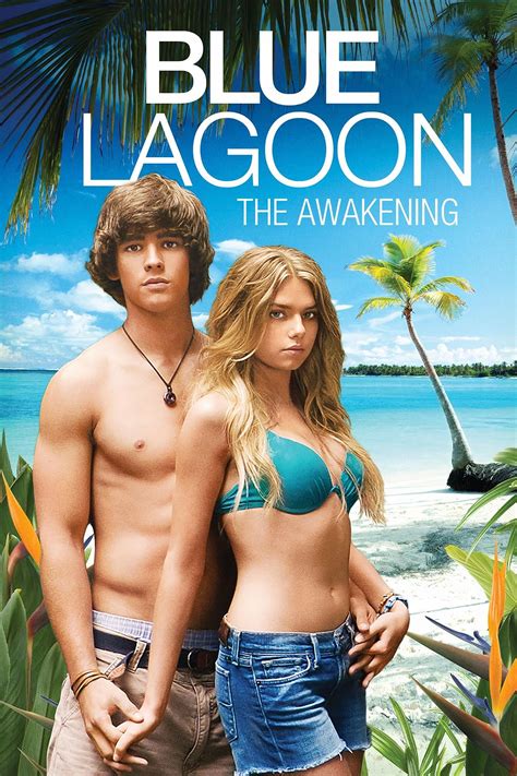 Blue Lagoon The Awakening Tv Movie 2012 Full Cast And Crew Imdb