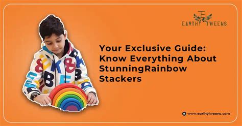 Your Exclusive Guide Know Everything About Stunning Rainbow Stackers