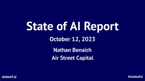 Welcome To State Of Ai Report 2023