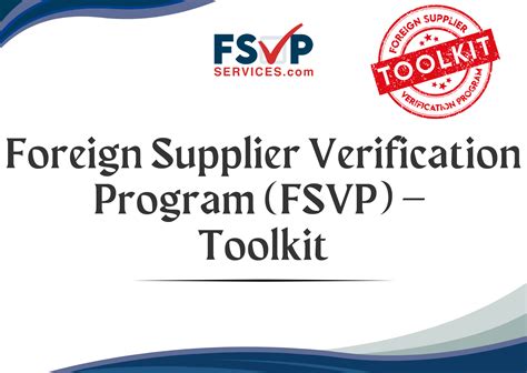 Foreign Supplier Verification Program Fsvp Toolkit Fsvp Services