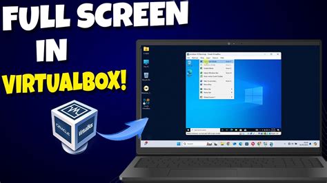 How To Full Screen Windows In VirtualBox Step By Step Guide YouTube