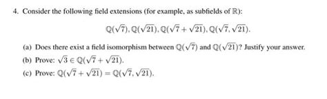 Solved Consider The Following Field Extensions For Chegg