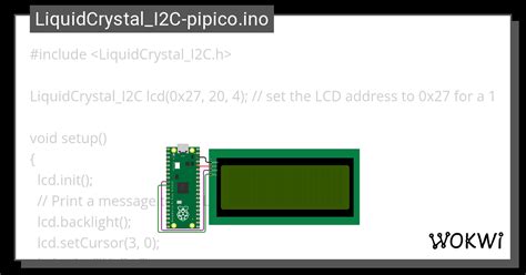 LiquidCrystal I2C Pipico Ino Wokwi ESP32 STM32 Arduino Simulator