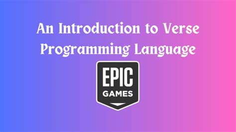 An Introduction To Verse Programming Language With Code Example