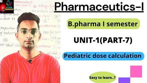 Pediatric Dose Calculation Pharmaceutics I Unit Part B Pharma Th Semester YouTube