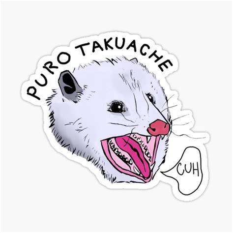 Puro Takuache Cuh Sticker By Nakmuay2020 Redbubble